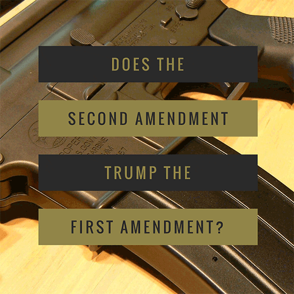 Does the 2nd Amendment Trump the 1st Amendment? | Bruce Turkel